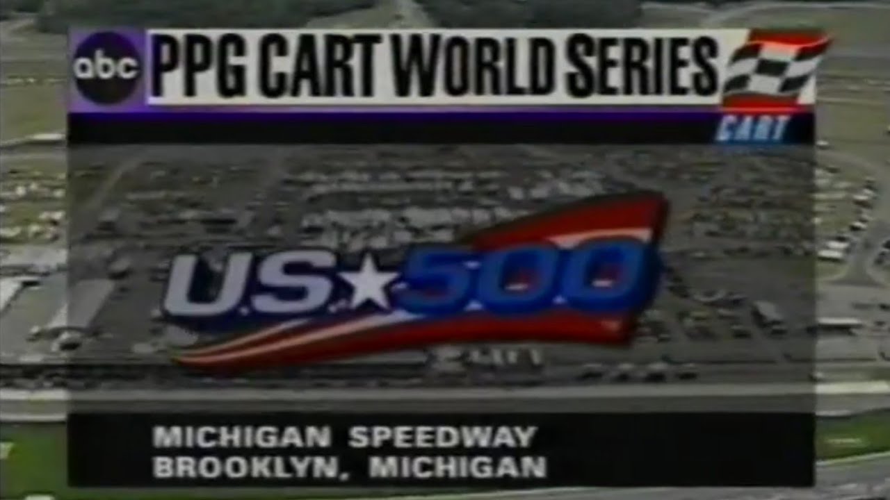 1997 PPG CART World Series U.S. 500 At Michigan Speedway - YouTube