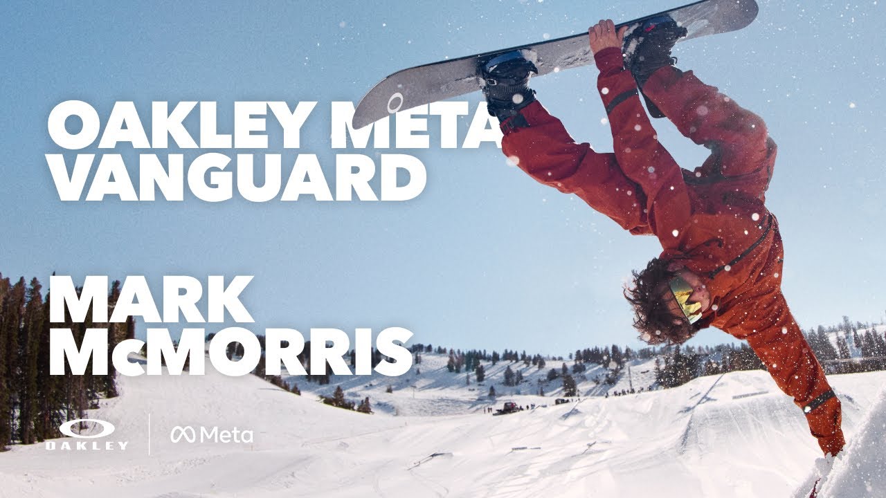 Oakley Meta Vanguard | Mark McMorris - YouTube