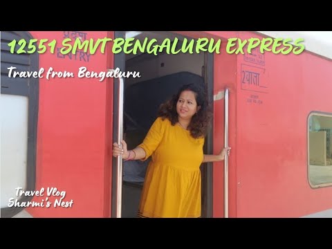 12551 SMVT Bengaluru Kamakhya AC Superfast Express | 48 Hours Train ...