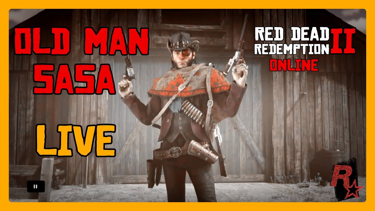 [LIVE] Old Man Sasa | Red Dead 2 Online #033 - YouTube
