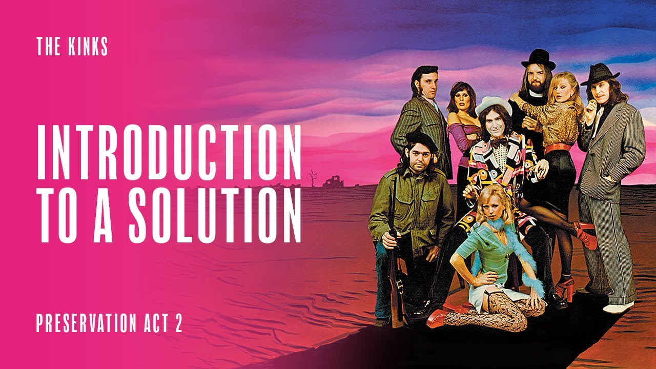 The Kinks - Introduction To A Solution (Official Audio) - YouTube Music