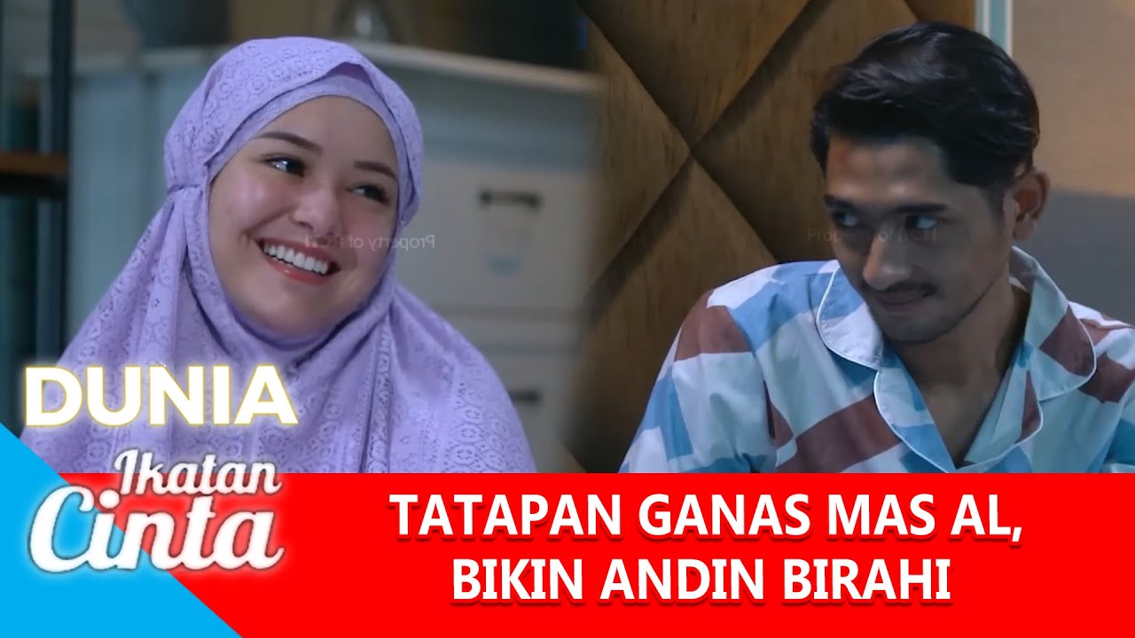 TATAPAN CINTA ANDIN KE MAS AL, MINTA JATAH MALAM JUMAT - DUNIA IKATAN ...