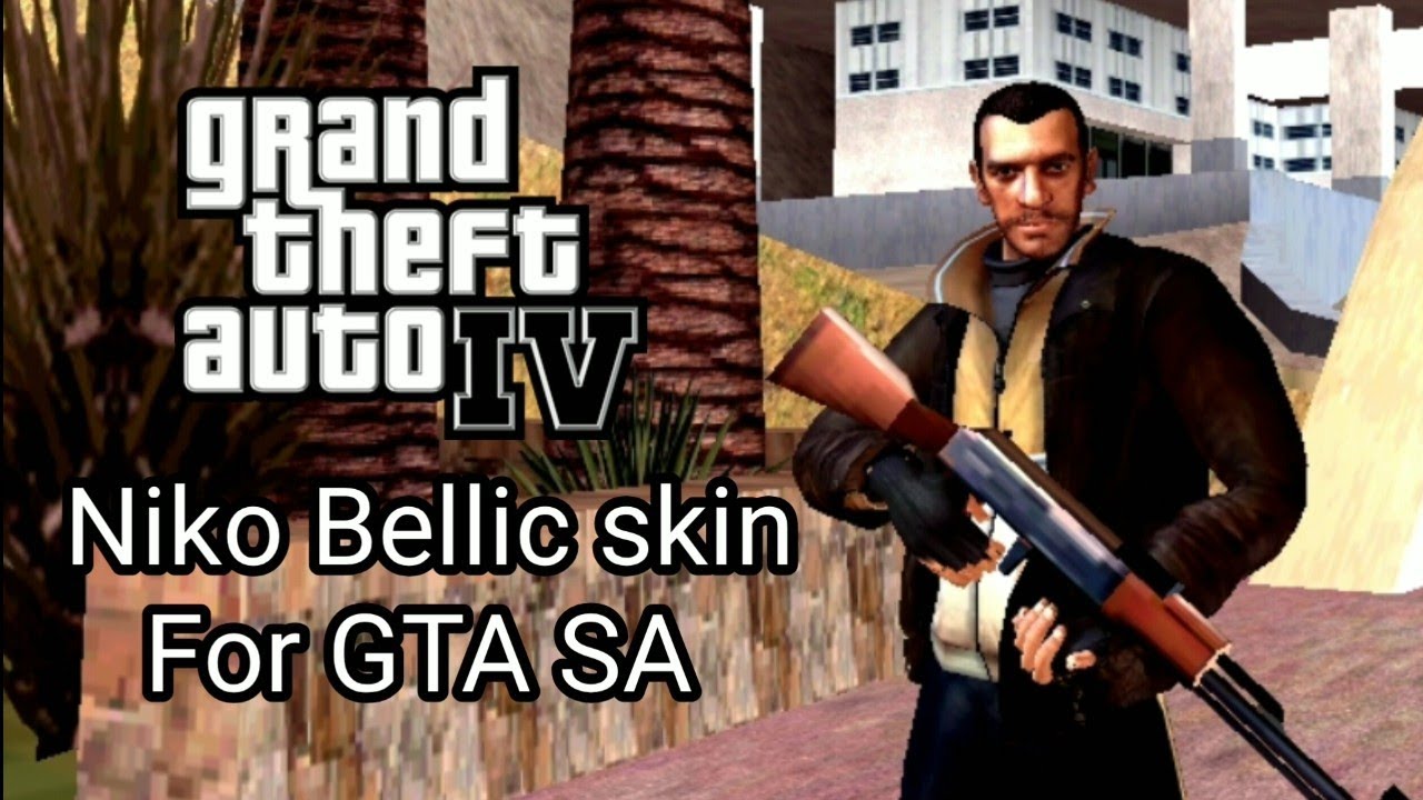 GTA SA Android Niko Bellic skin mod (p.img) - YouTube