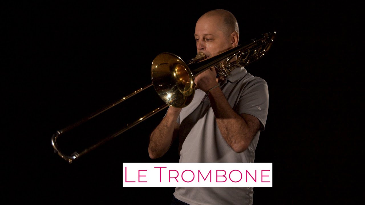 Le trombone - YouTube