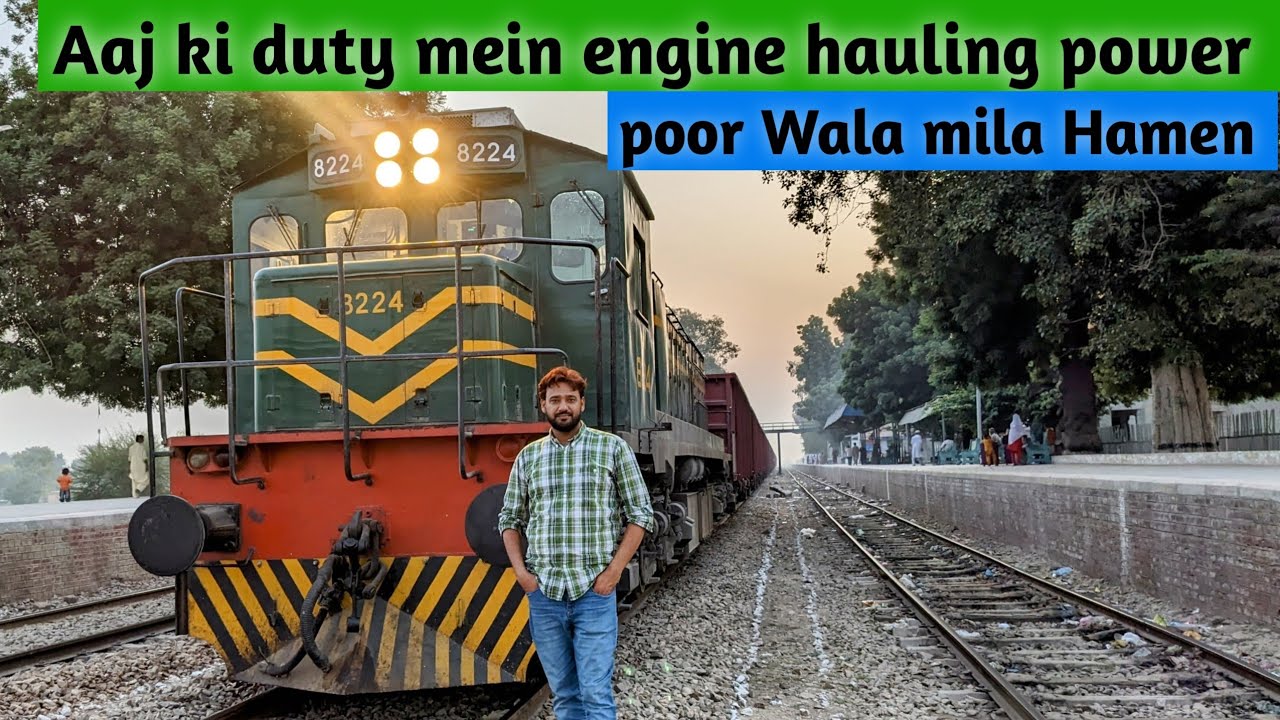 aaj ki duty mein engine hauling power poor Wala mila Hamen - YouTube