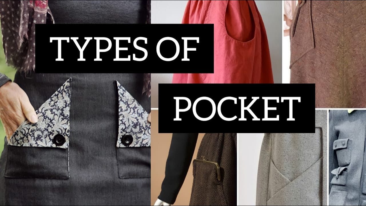 Types of Pockets || Flap Pocket || Zippered Pocket - YouTube