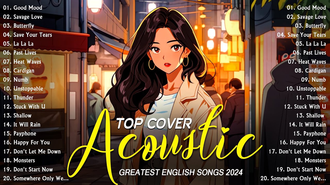 Greatest English Acoustic Cover Love Songs 2024 ️ Best Acoustic Cover ...