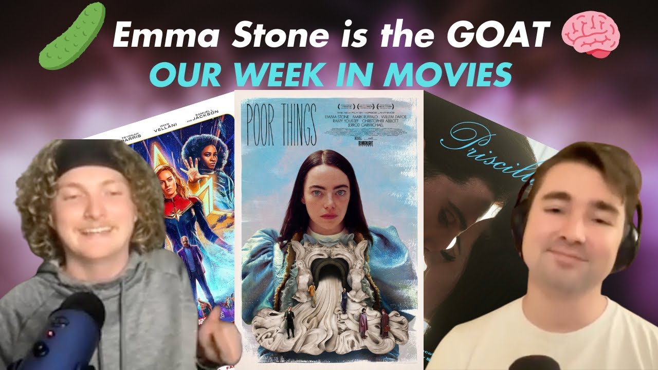 What We've Been Watching (Poor Things, The Marvels, Priscilla, The ...