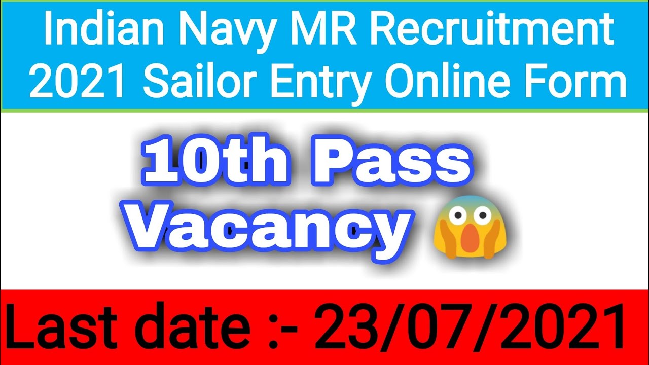 Indian Navy MR Recruitment 2021 Sailor Entry Online Form - YouTube