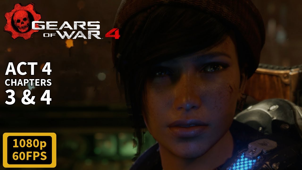 GEARS OF WAR 4 Gameplay Walkthrough No Commentary Act 4 Chapters 3&4 ...