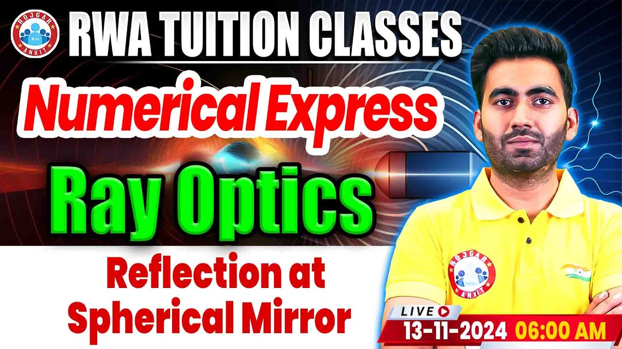 Class 12 Physics Ray Optics | Reflection at Spherical Mirror | 12th ...