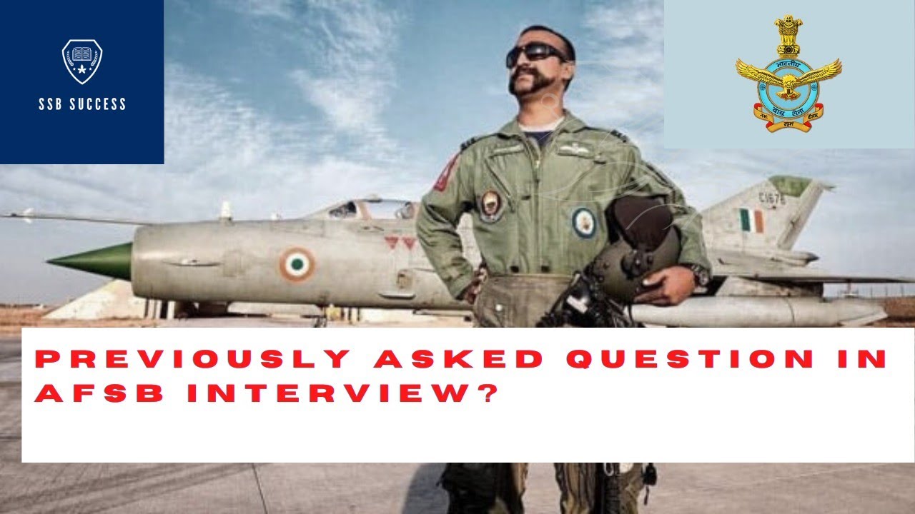 PREVIOUSLY ASKED QUESTION IN AFSB INTERVIEW(PART-1)| SSB INTERVIEW ...