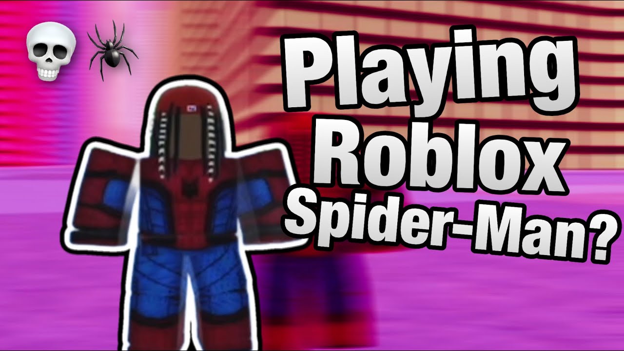 Roblox spider-Man games? - YouTube