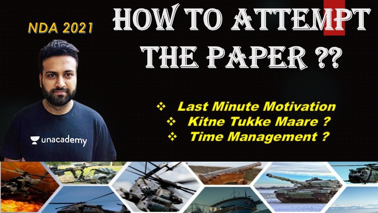 HOW TO ATTEMPT THE PAPER ???? NDA 2021 || LAST MINUTE TIPS || LEARN ...