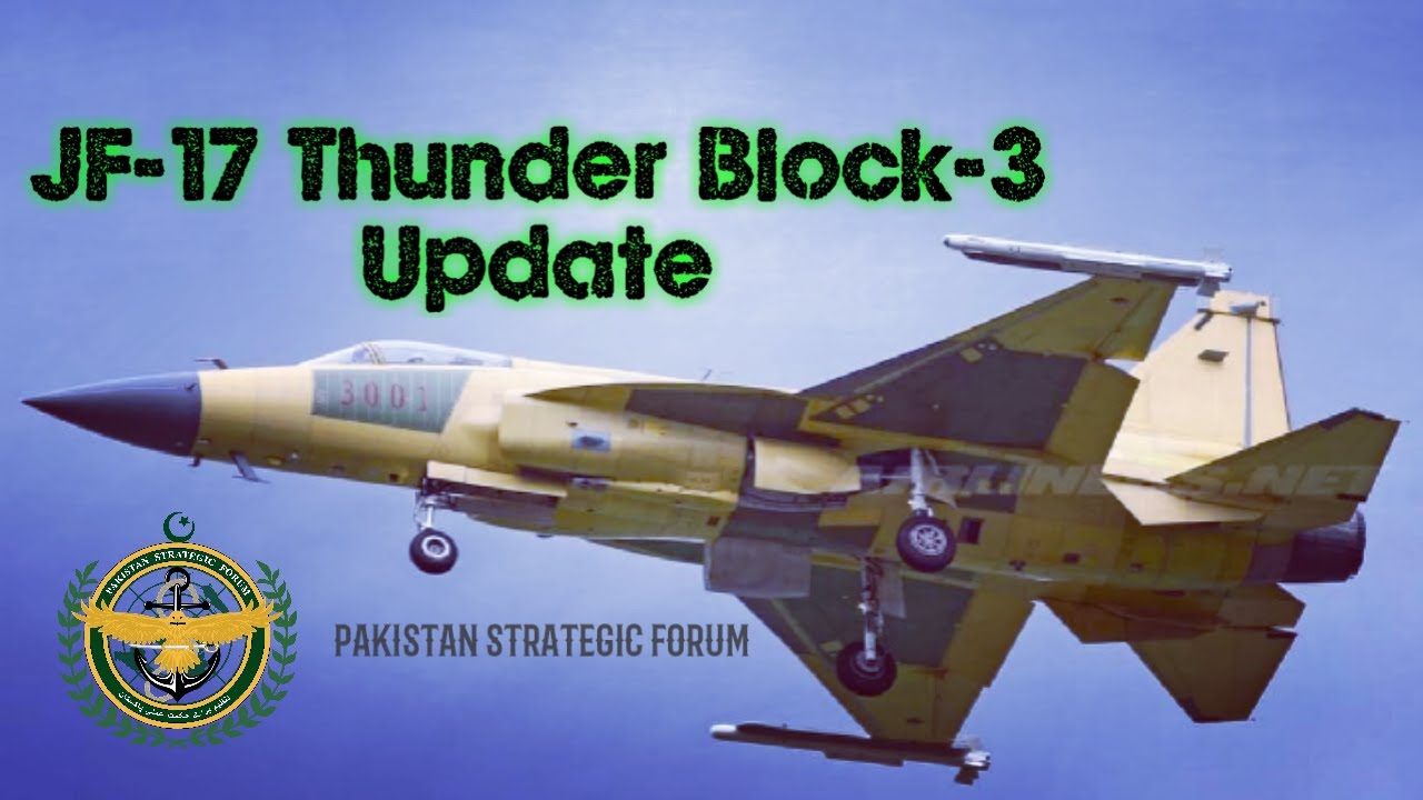 JF-17 Thunder Block-3 Update | Features of JF-17 Thunder Block-3 - YouTube