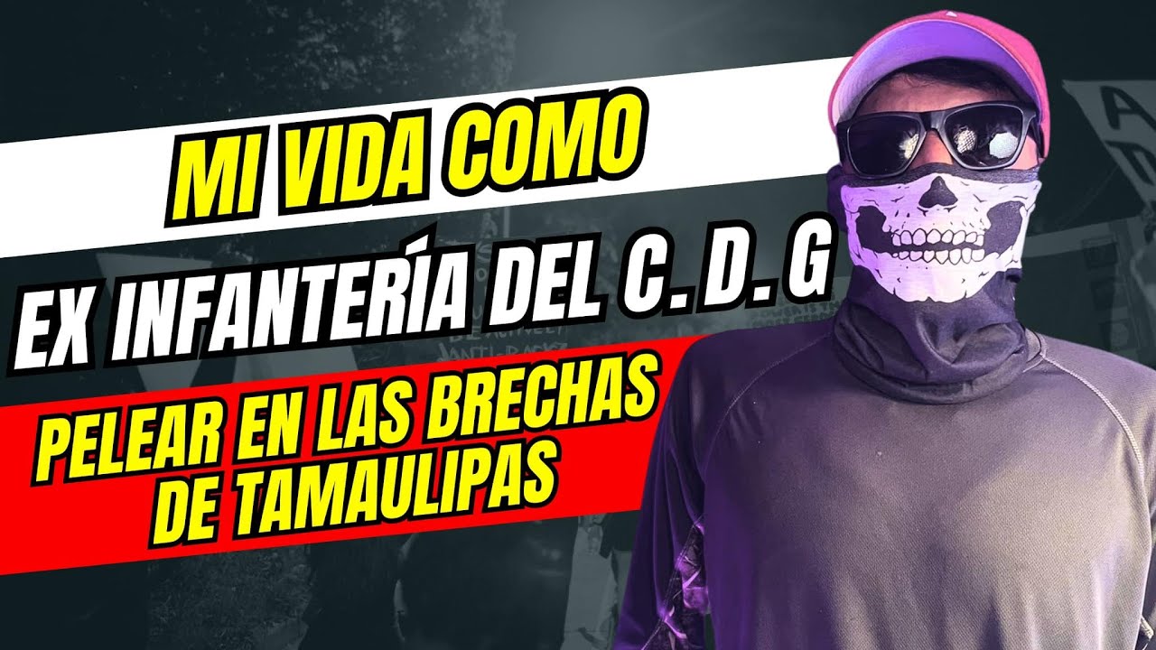 PELEAR EN LAS BRECHAS DE TAMAULIPAS / SOMBRA EX INFANTERIA DEL CDG ...