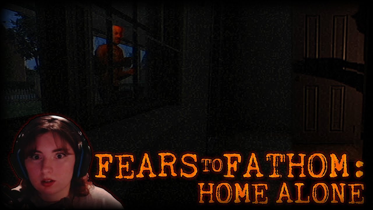 The Most Realistic Home Invasion Horror Game Ever | Fears to Fathom ...
