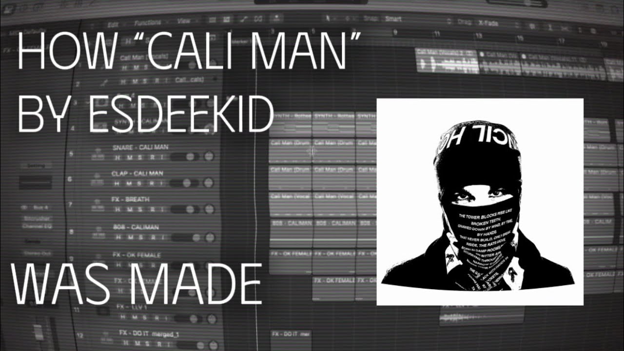 How “Cali Man” by EsDeeKid was made - YouTube