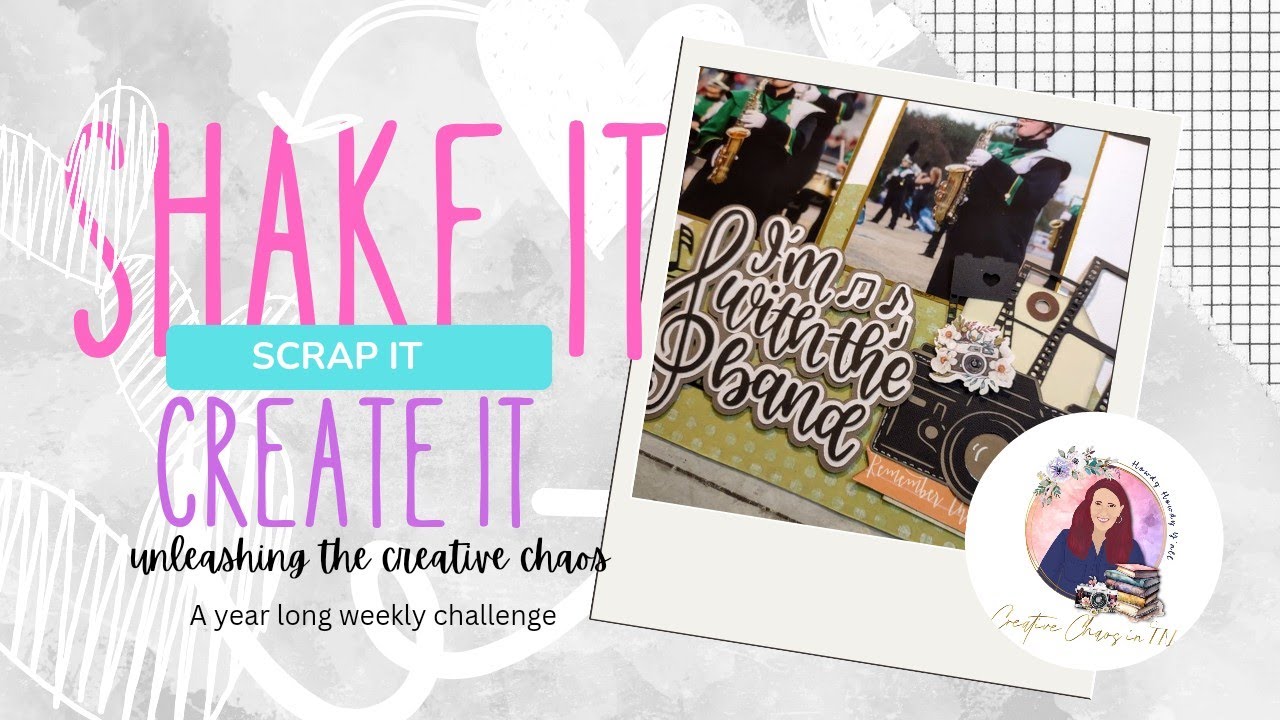 Shake it, Scrap it, Create it week 49 - YouTube