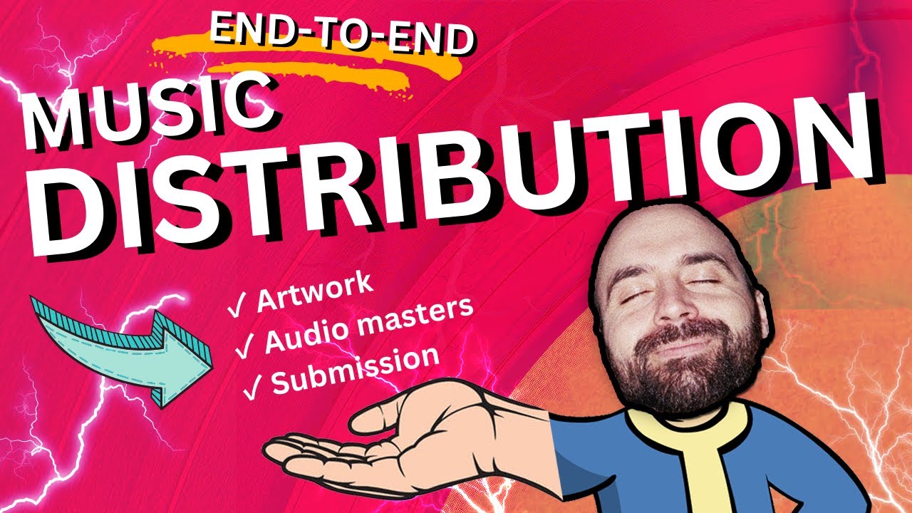 End-To-End Music Distribution Guide: Get It Right The First Time - YouTube