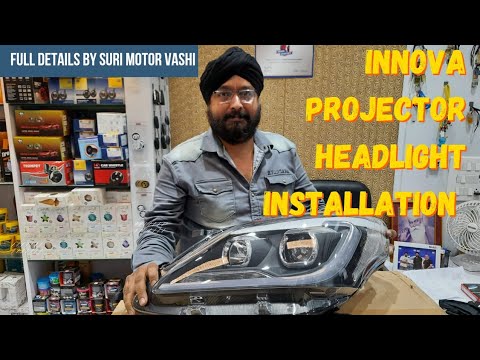 Innova Projector Headlight Installation Full Details by Suri motors ...