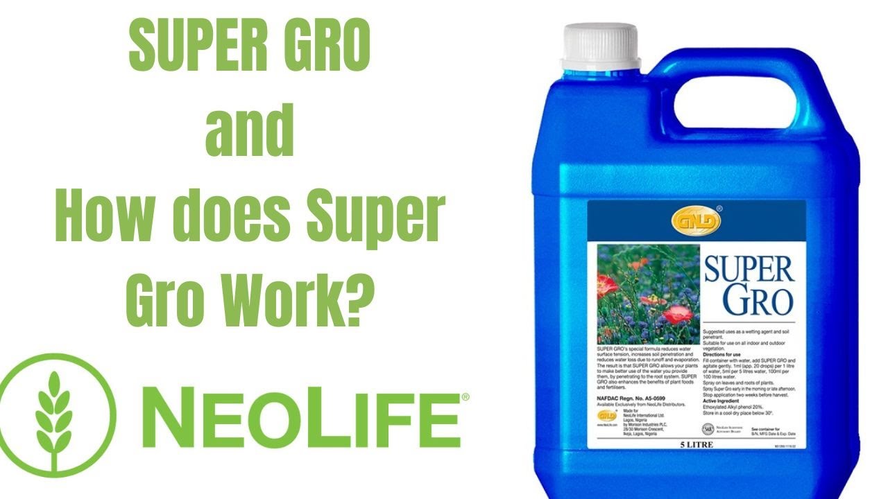SUPER GRO and How does Super Gro Work #neolife #neolifeproducts # ...