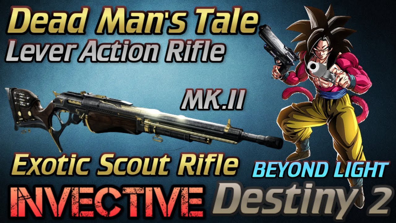 NEW EXOTIC Lever Action Rifle Dead Mans Tale Exotic Scout Destiny 2 ...