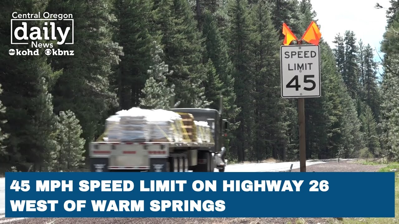 45 mph limit in effect on Highway 26 west of Warm Springs due to rough ...