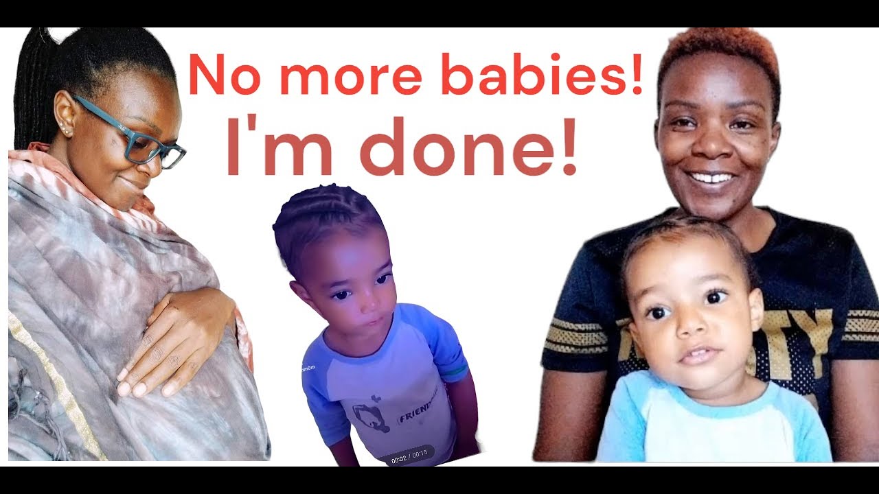 NO MORE BABIES, I'M DONE! - YouTube