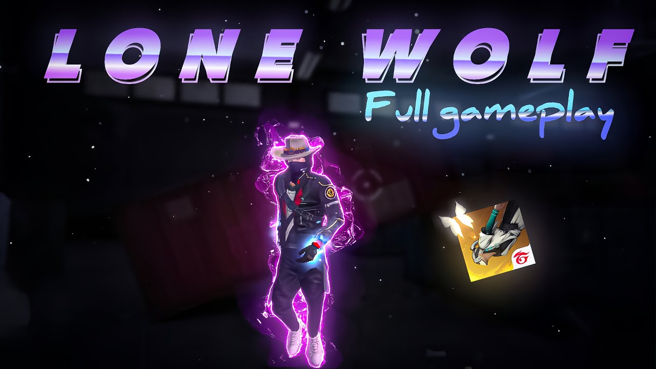 [ free fire ] 🎯 free fire Lone wolf full gameplay | lone wolf gameplay ...