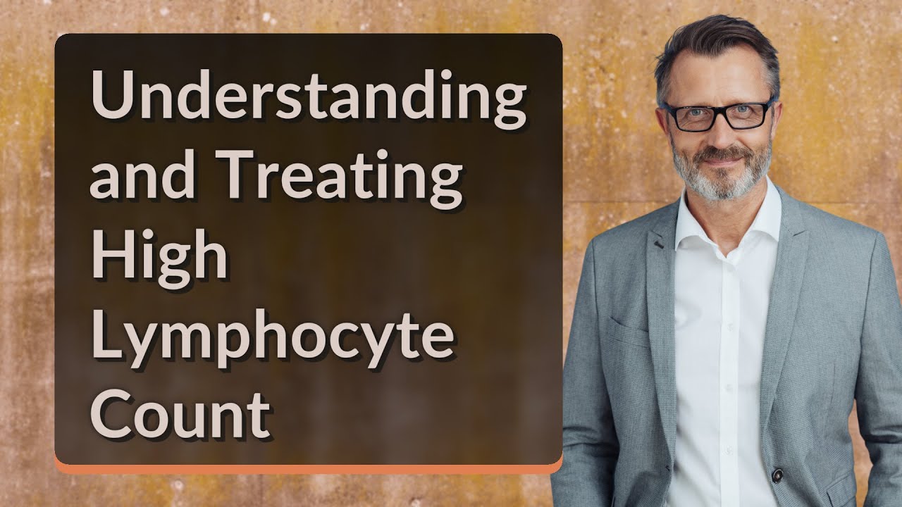 Understanding and Treating High Lymphocyte Count - YouTube
