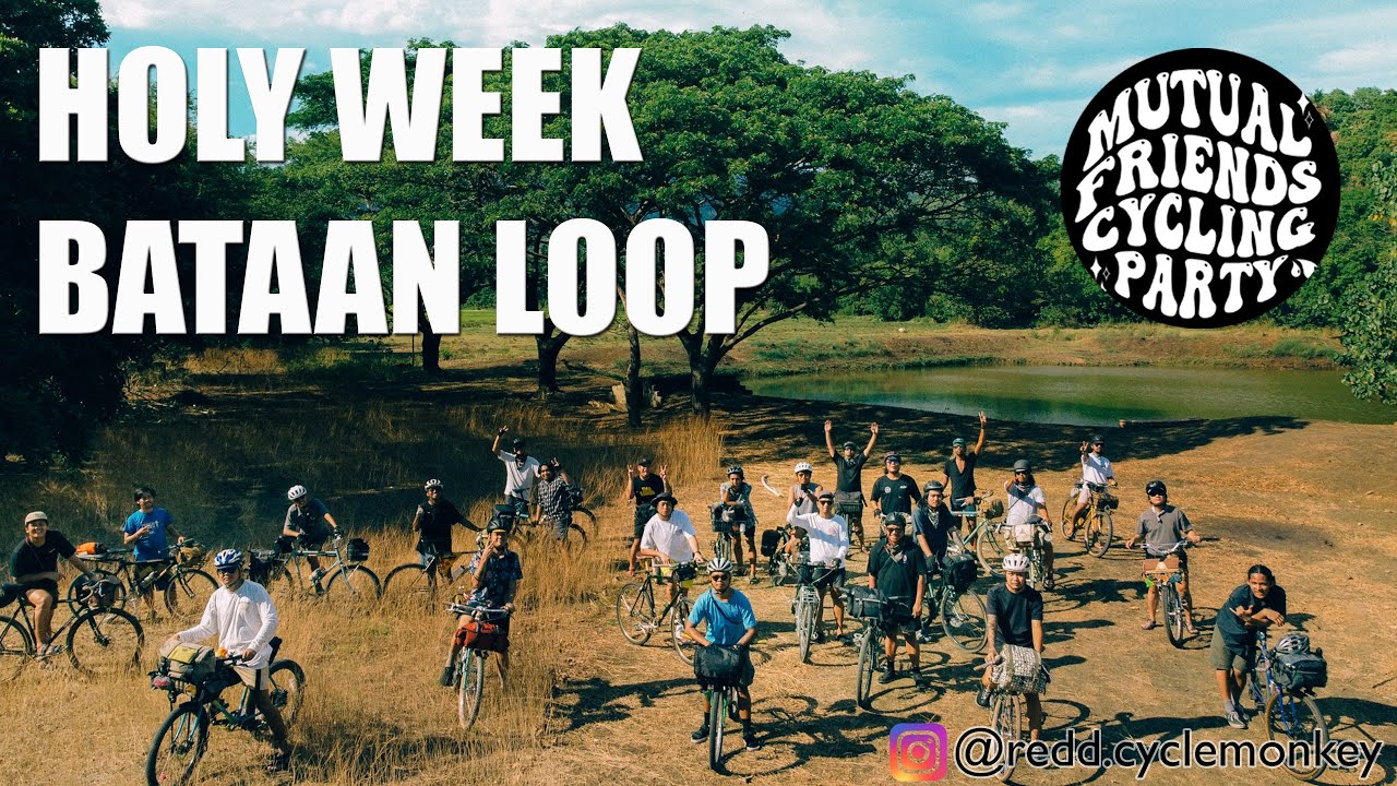 BATAAN LOOP with Mutual Friends Cycling Party - YouTube