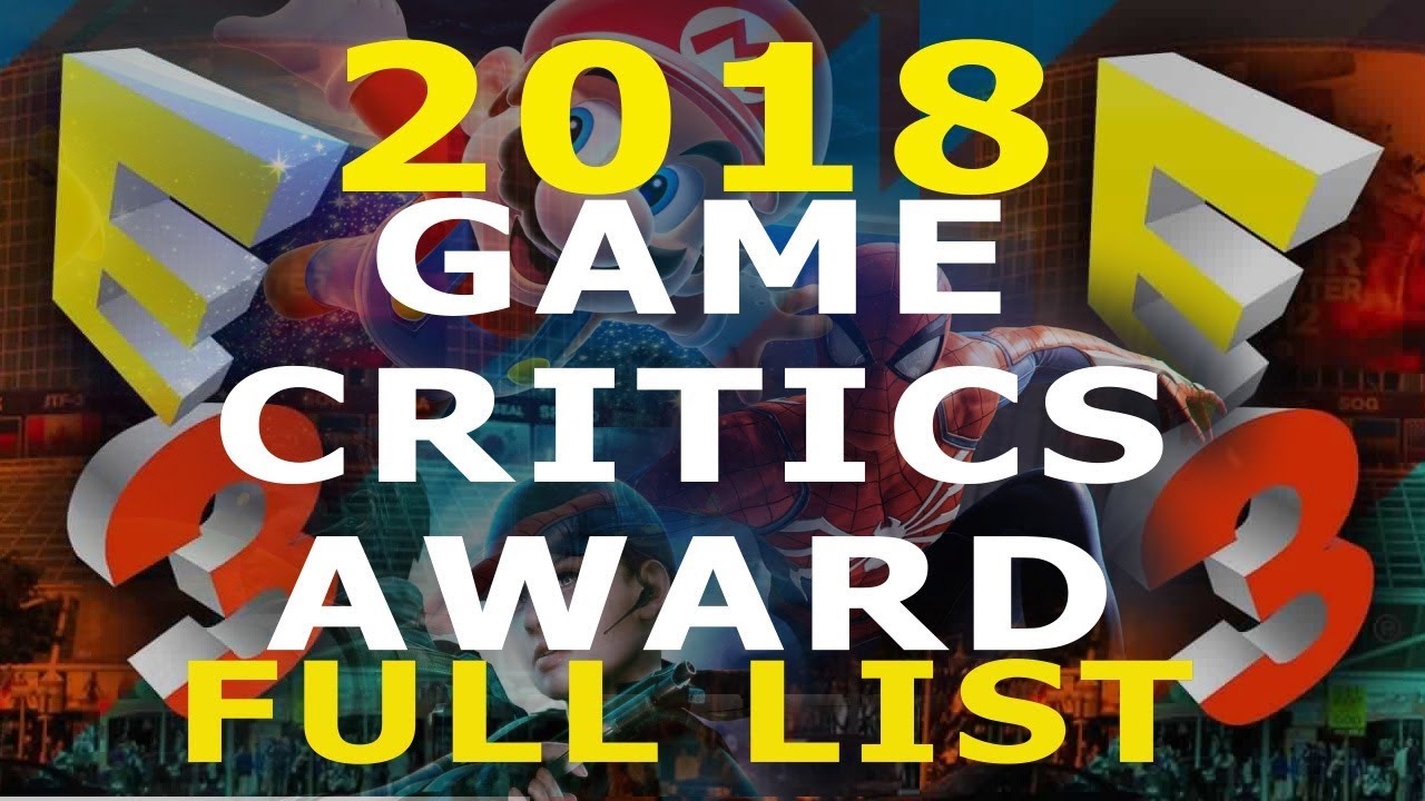 E3 Games Critics Award 2018 Full List | Top Games To Play - YouTube