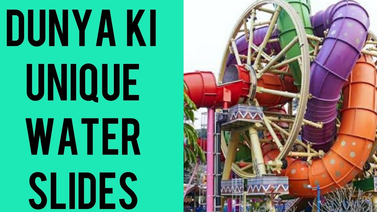 MOST WONDERFUL AND UNIQUE WATER SLIDES AROUND THE WORLD - YouTube