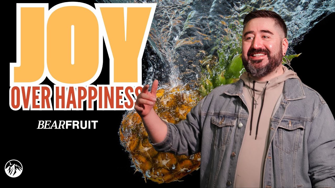 Bear Fruit: Week 2 // Joy // Bino Chavez - YouTube