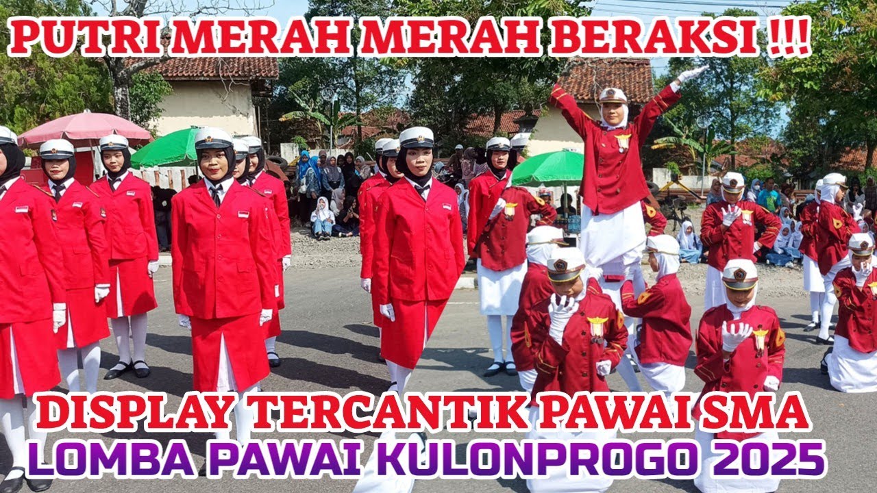 MERAH MENYALA!! DISPLAY LOMBA PAWAI SMA KULONPROGO DI ALUN ALUN WATES # ...