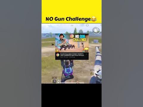 NO GUN CHALLENGE ft @Jevelu BGMI Funny 😂 #shorts #bgmi #bgmifunny - YouTube