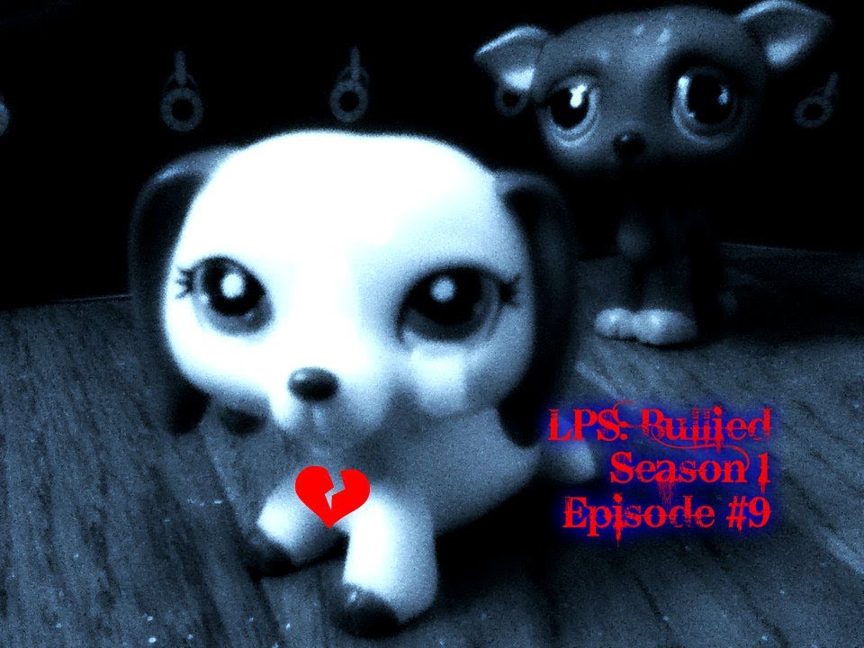 LPS: Bullied (Season 1) (Episode #9: "Fights and Tears") - YouTube