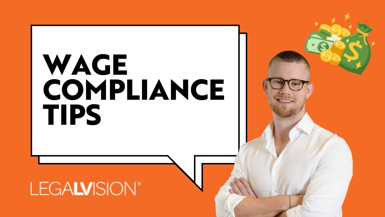 Navigating Wage Compliance: Strategies for Protecting Your Business and ...