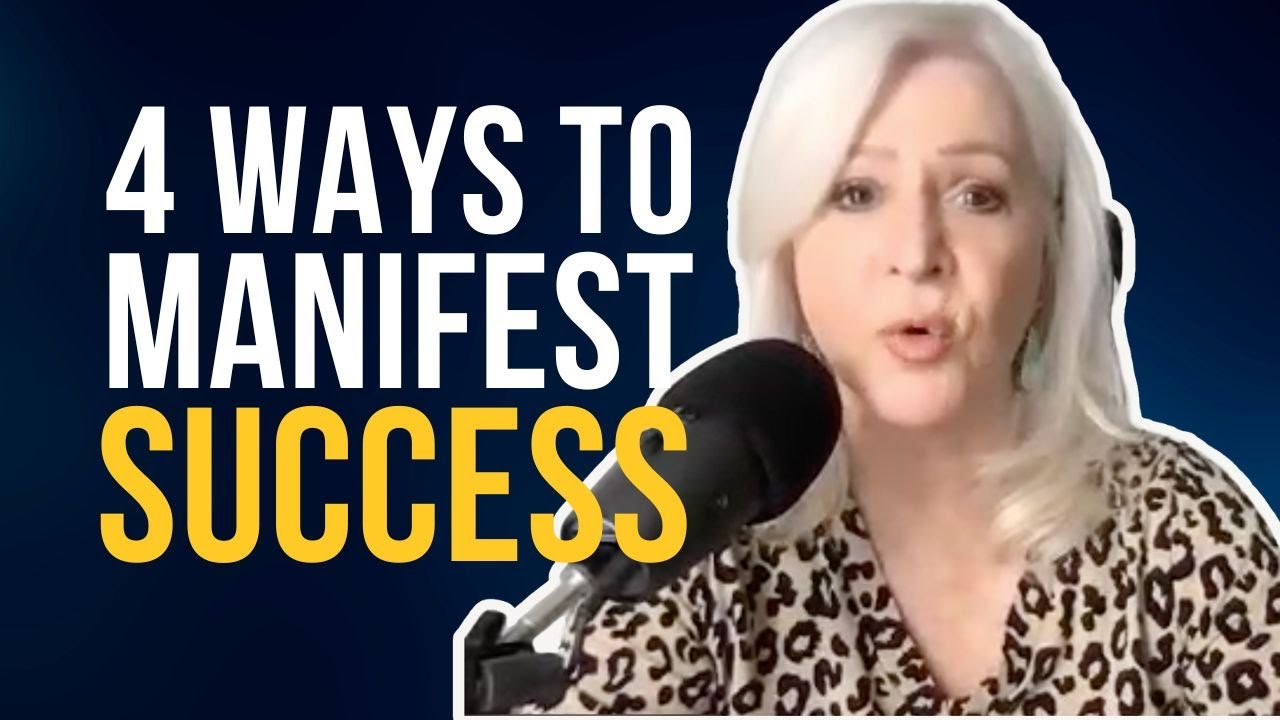4 Ways to Manifest Success | How to Fine-Tune Your Energy for Success ...