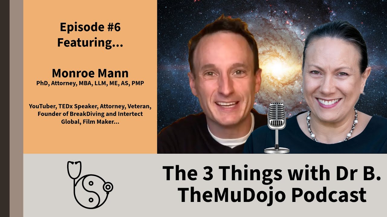 The 3 Things with Dr B. | Featuring Dr Monroe Mann - YouTube