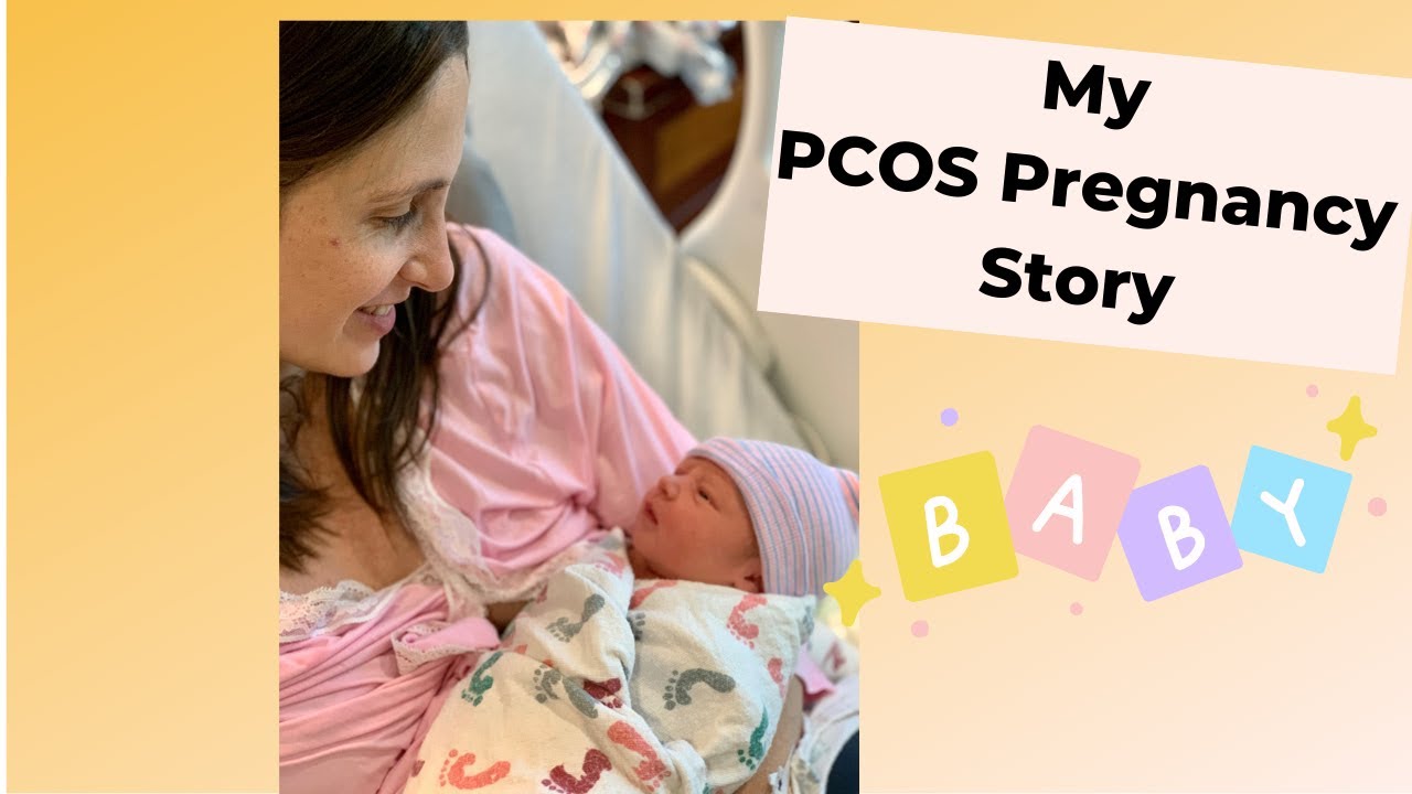 My PCOS pregnancy story (pregnancy, birth, and postpartum with baby #2 ...
