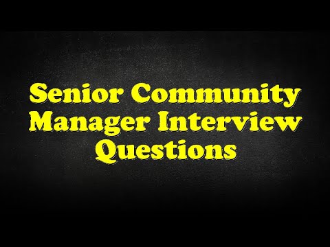 Senior Community Manager Interview Questions - YouTube
