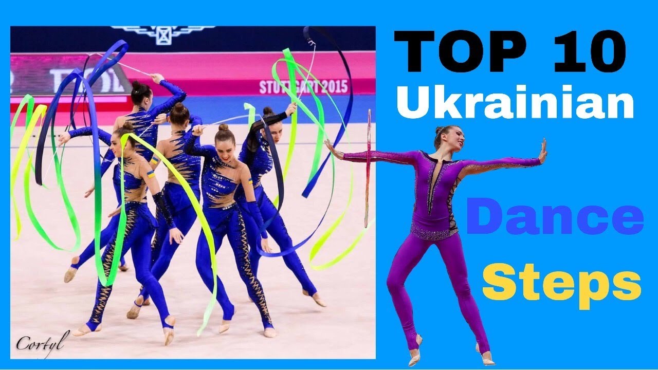 Top 10 Ukrainian Dance Steps - Rhythmic Gymnastics Edition - YouTube