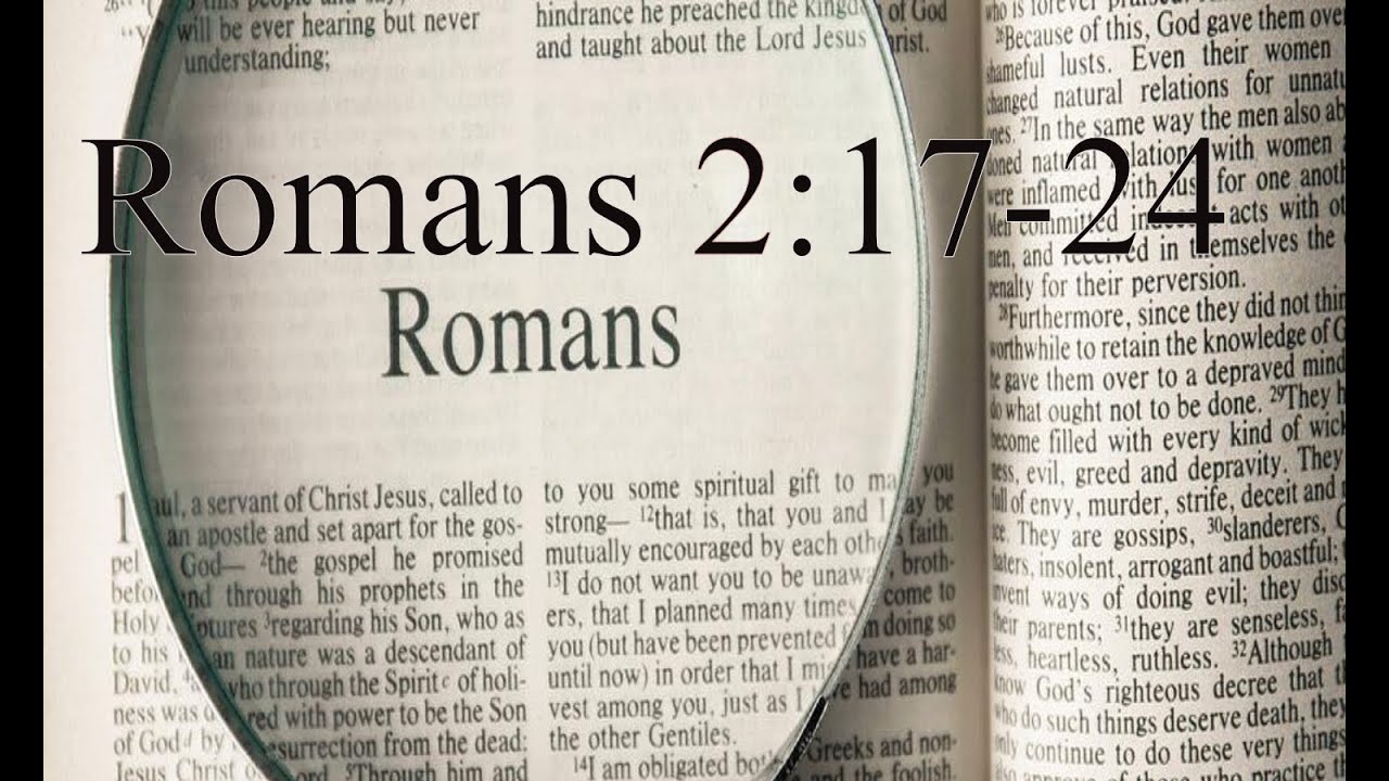 Romans 2:17-24 - YouTube