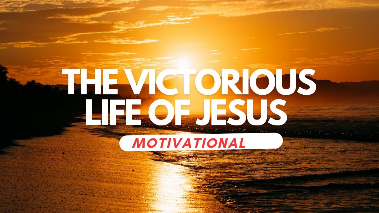 How to Live a Victorious Life Through Christ - YouTube