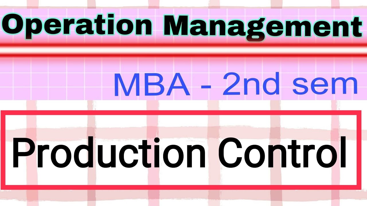 Production Control System || Production Control Techniques || Types of ...