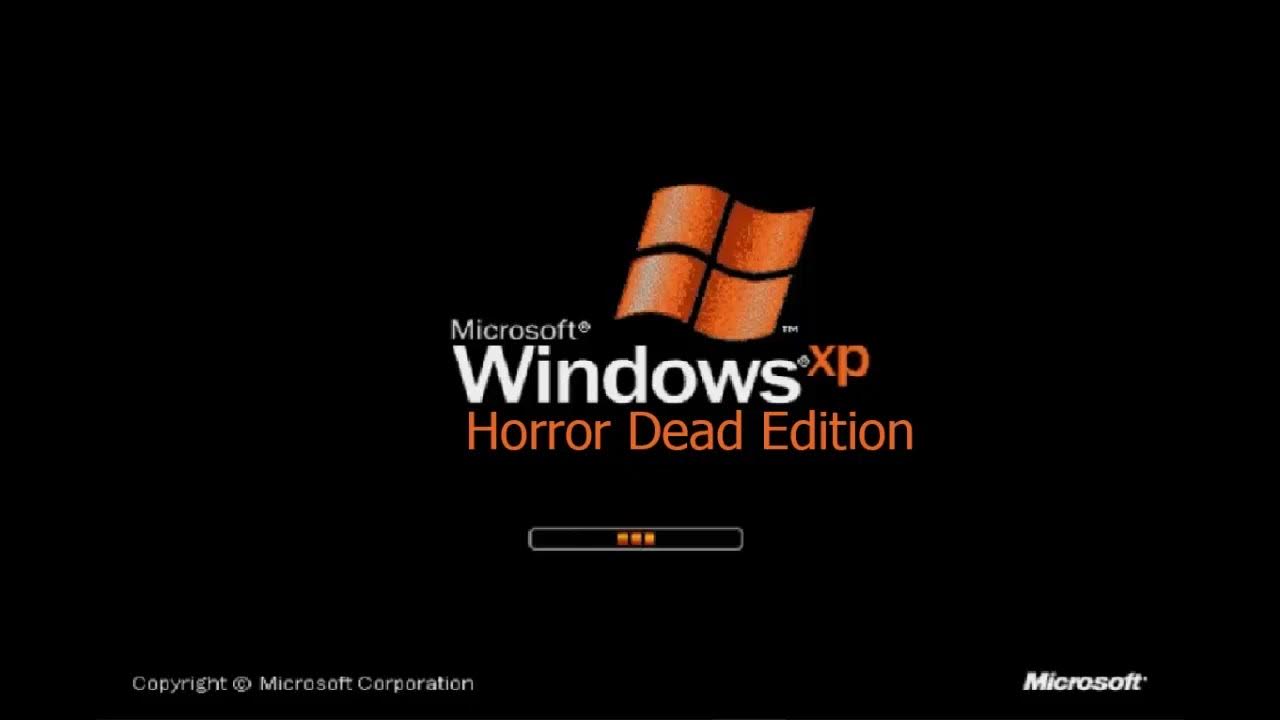 Windows XP Horror Dead Edition Startup & Shutdown 2023 - YouTube