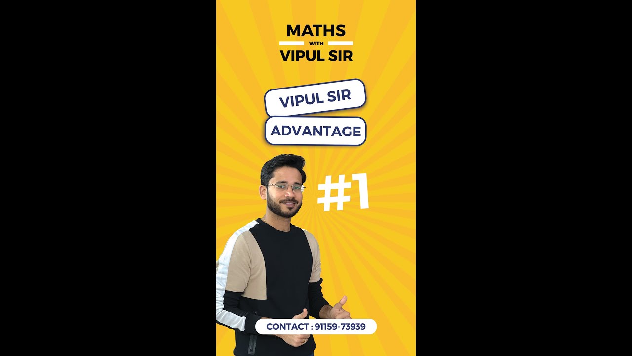 Vipul Sir Advantage | Maths with Vipul Sir | #iitjee #exam #board - YouTube