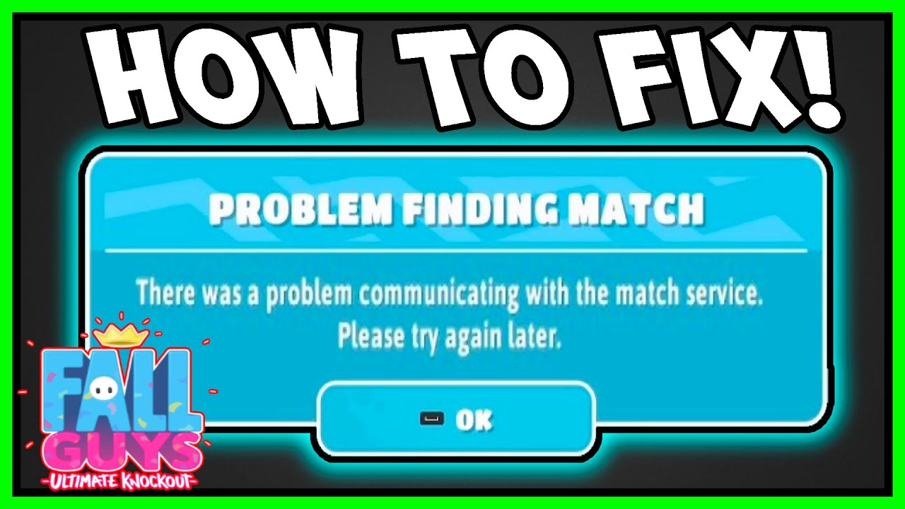 HOW TO FIX FALL GUYS PROBLEM FINDING MATCH EASY SOLUTION - YouTube